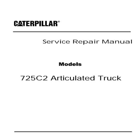 Caterpillar Cat 725C2 Articulated Truck (Prefix 2L6) Service Repair ...