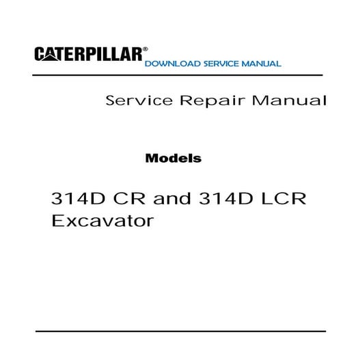 Caterpillar Cat C4.2 engine 314D CR & 314D LCR Excavator Service Repair ...