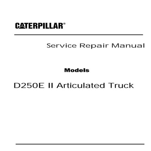 Caterpillar cat d250 e ii articulated truck (prefix 4ps) service repair ...