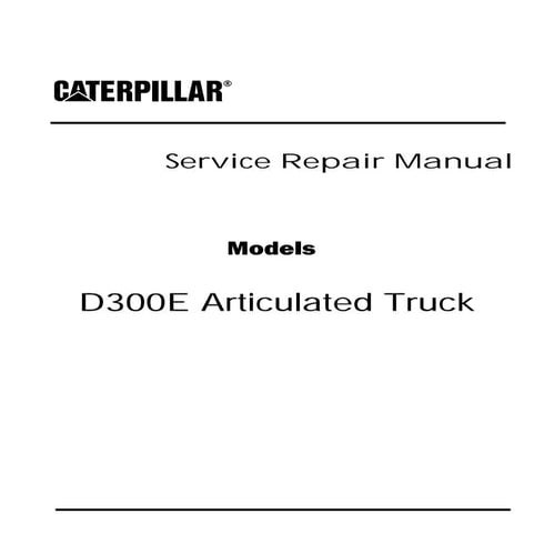 Caterpillar cat d300 e articulated truck (prefix 7fn) service repair ...