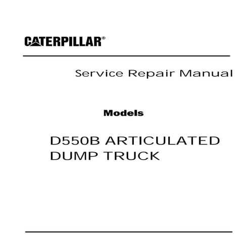 Caterpillar cat d550 b articulated dump truck (prefix 5nd) service ...
