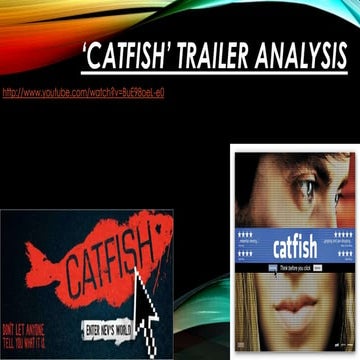 Catfish Trailer Analysis | PPTX