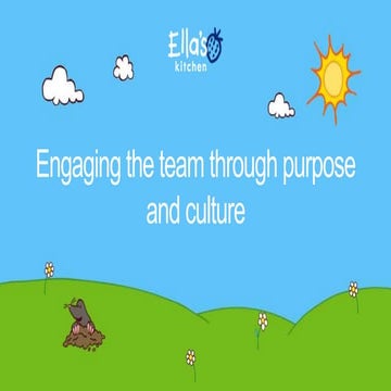 Catherine Allen, Ella's Kitchen - Engaging the Team Through Purpose and ...
