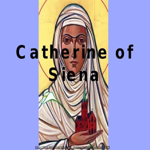 Catherineof Siena | PPT