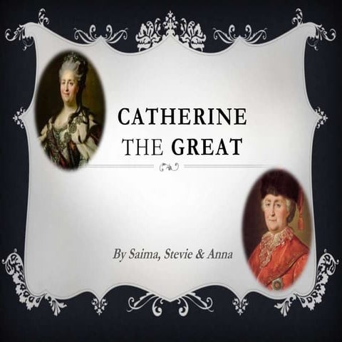 Catherine the great | PPTX