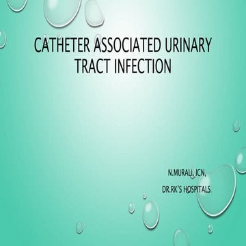 CATHETER ASSOCIATED URINARY TRACT INFECTION.pptx