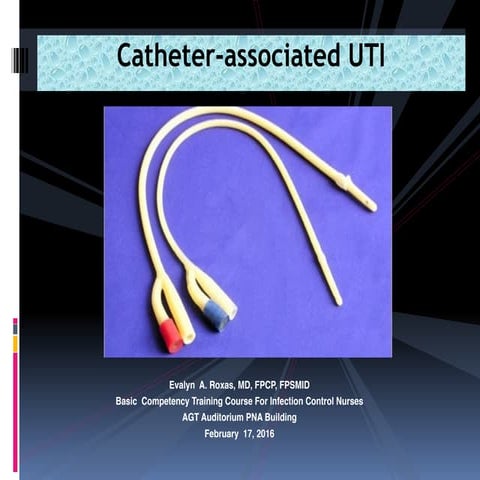 Catheter Associated Urinary Tract Infections (CAUTI) | PPTX
