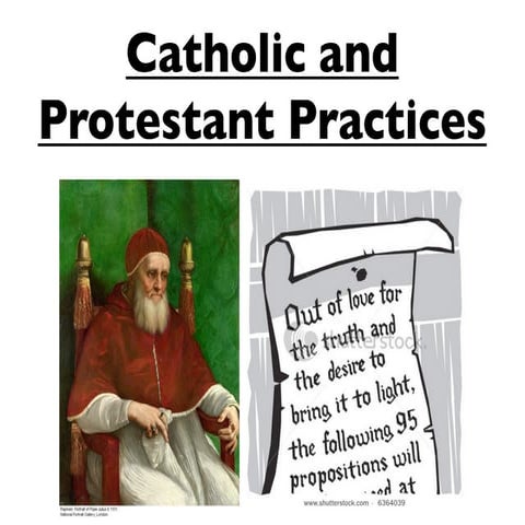 Catholic and protestant practices split-denominations | KEY