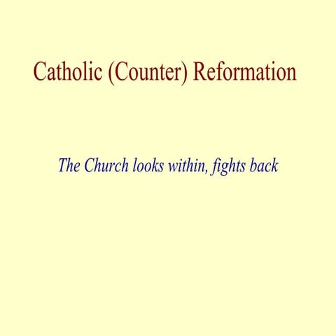 Catholic counter reformation | PPT