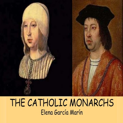 The Catholic Monarchs | PPT