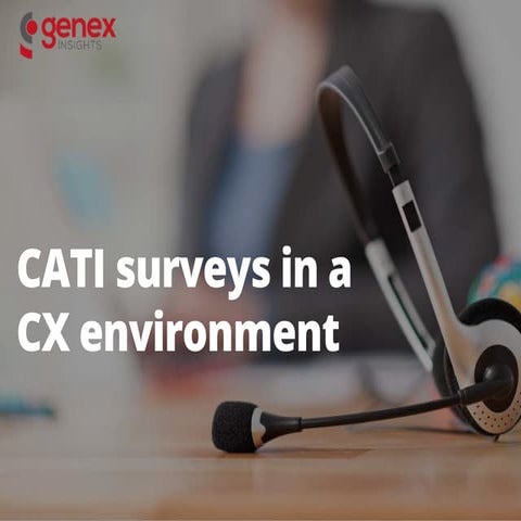 CATI surveys in a CX environment | PDF