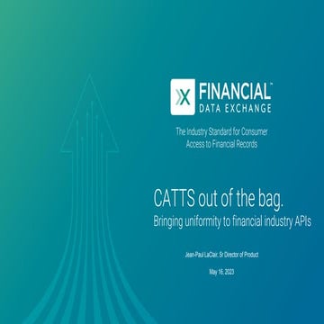apidays New York 2023 - CATTS out of the bag, Jean-Paul LaClair, FDX | PPT