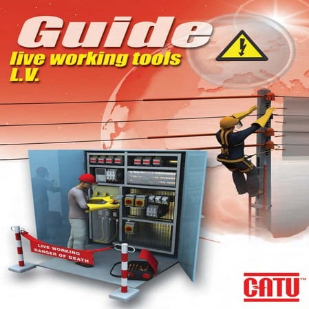 CATU Live Line Working Tools, Gloves & Electrical Safety - LV 33kV ...