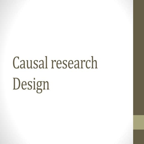 Causal research Design research methodology | PPTX