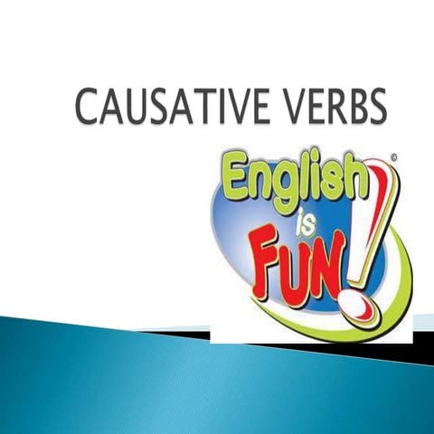 Causative Verbs (English Structure) | PPTX