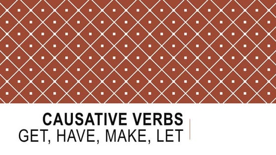 Causative verb untuk bahasa inggris.pptx