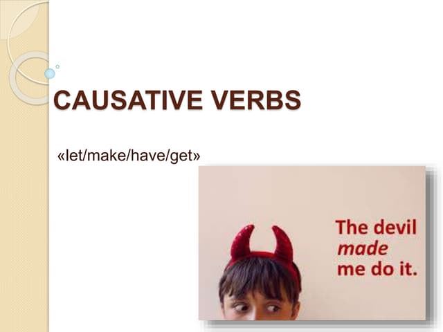 causative from in English with examples | PPTX