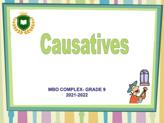 Causative Have grammar form and useA2.ppt