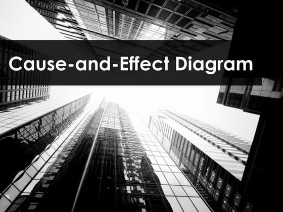 Cause and effect diagram | PPTX | Science