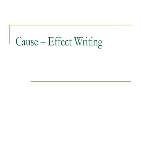 Cause effect writing | PPT | Weather | Science