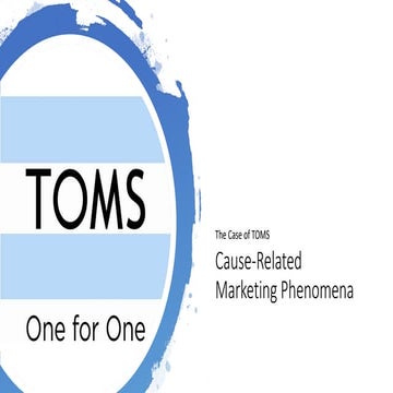Cause-Related Marketing Phenomena: The Case of TOMS | PDF