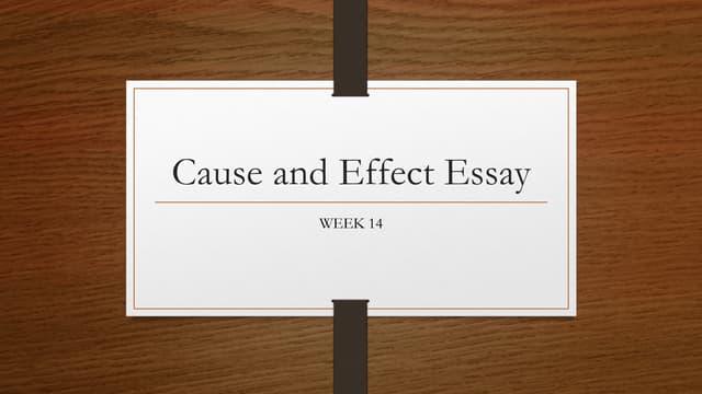 Cause-Effect Essay | PPT