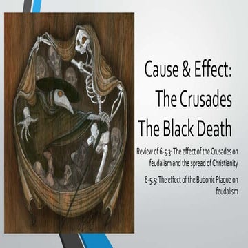 Cause & Effect Of The Crusades & The Black Death | PPTX | Infectious ...