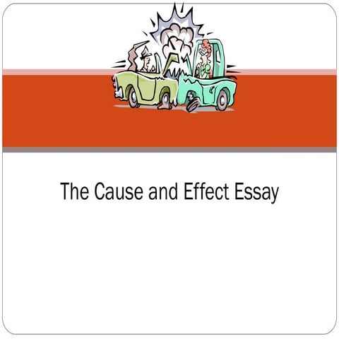 Cause effectessay | PPT