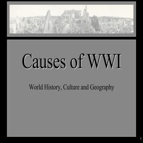 Causes of WWI (2007) | PPT
