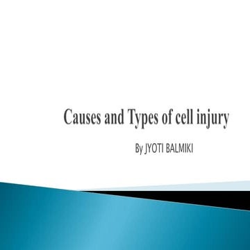 Causes and Types of cell injury.pptx | Chemistry | Science