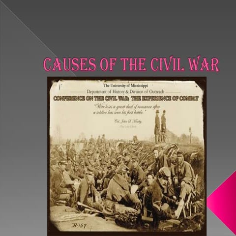 Causes and Events leading to Civil War | PPT