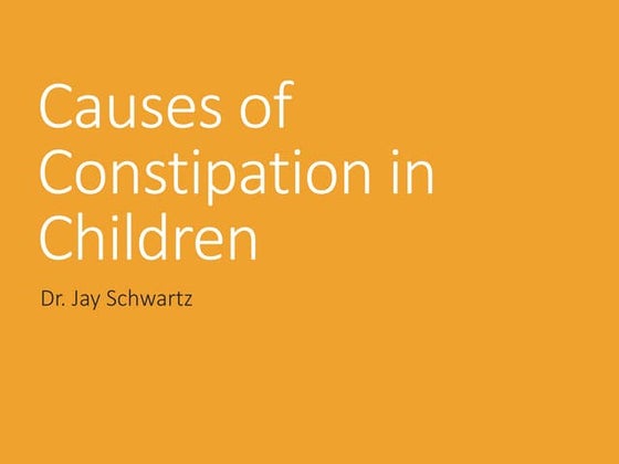 Constipation in children | PPT