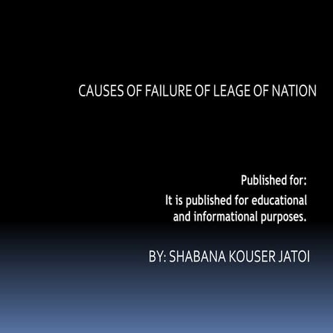 Causes of failure of league of nation | PPTX