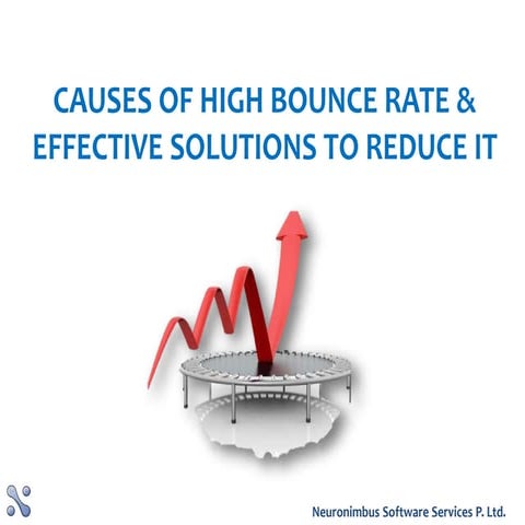 High Bounce Rate - Causes and solutions | PPTX