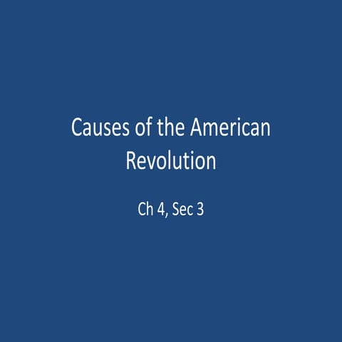 Causes of revolutionary war 1 | PPT