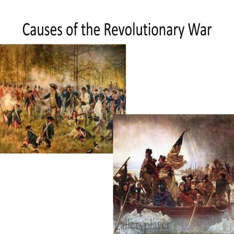 Causes of revolutionary war | PPTX