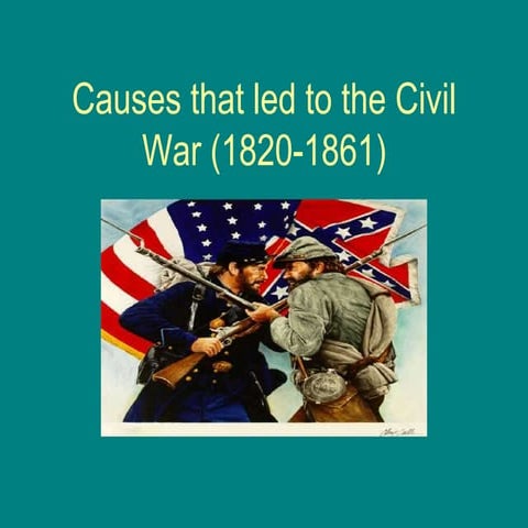 Causes Of The Civil War | PPTX
