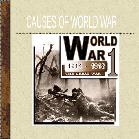 Causes of World War I high school ideas PPT.pptx