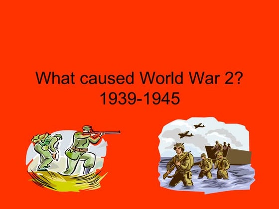 Causes of WW2 | PPT