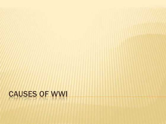 Causes WW1 2012 Documentos sin las soluciones. | PPT