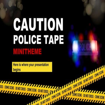 caution-police-tape-minitheme.pptx
