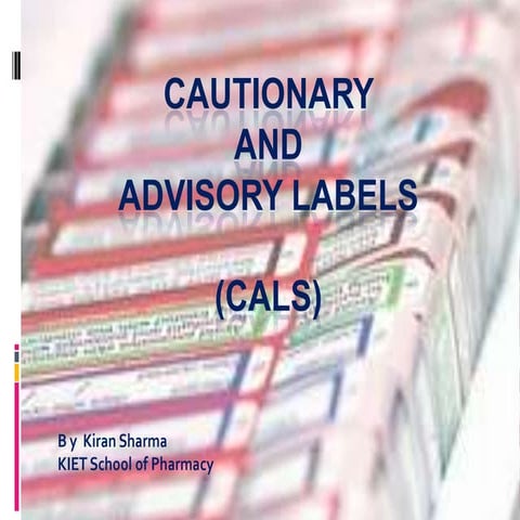 Cautionary and advisory labels for medicines | PPTX
