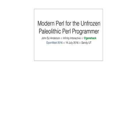 Modern Perl For The Unfrozen Paleolithic Perl Programmer Ppt 2704