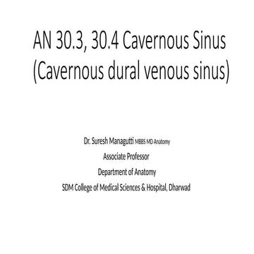 Cavernous Sinus Gross & Applied Anatomy.pptx