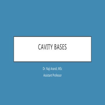 Cavity Bases 1.pptx