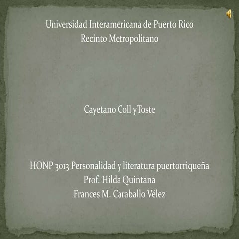 Cayetano Coll y Toste | PPTX