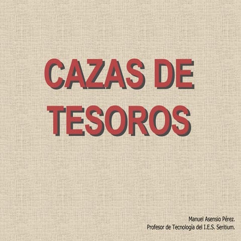 Cazas Tesoros | ODP