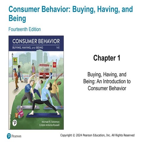 Consumer Behavior: Buying, Having, and Being | PPTX