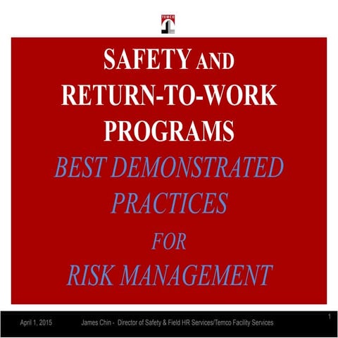 JChin -PDC LI Chapter 2015 ASSE - Safety & RTW Best Demonstrated ...