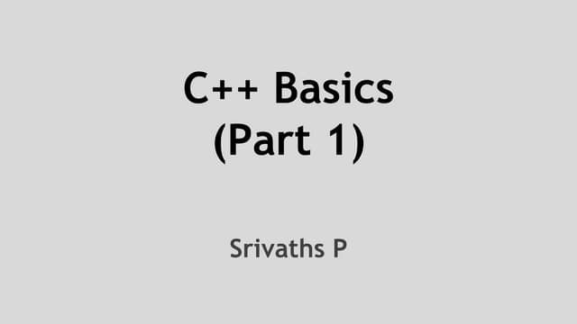 C_BASICS FOR C PROGRAMMER WITH SRIVATHS P | PPTX C_BASICS FOR C PROGRAMMER WITH SRIVATHS P | PPTX